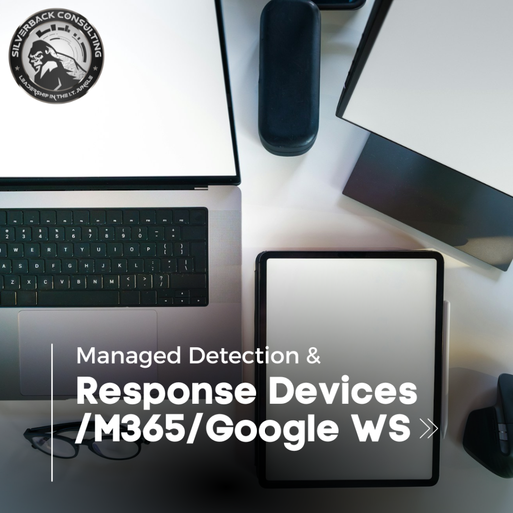 Managed Detection and Response - Silverback Consulting